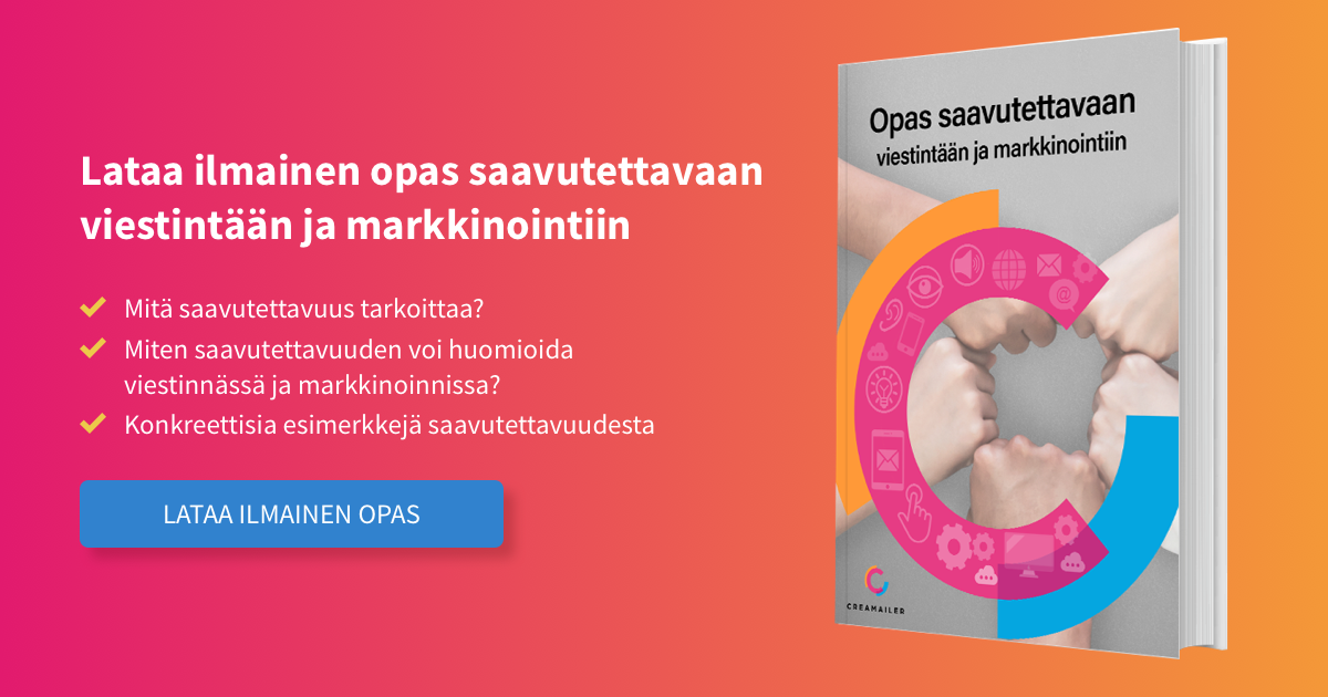 Lataa ilmainen opas saavutettavaan viestintään ja markkinointiin